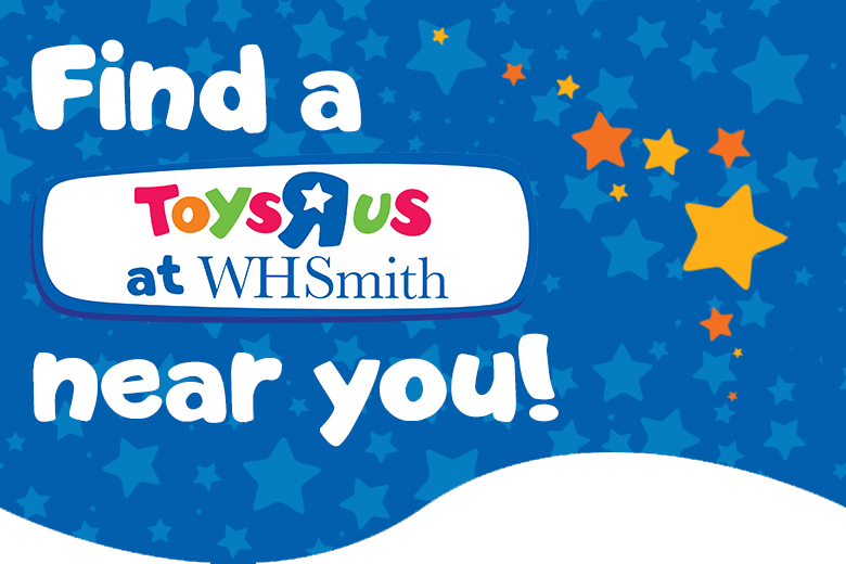 Find a Store Near You | Toys"R"Us – Toysrus UK